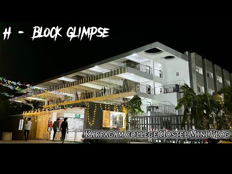 Karpagam College Hostel | H BLOCK Mini VLOG | Coimbatore - YouTube