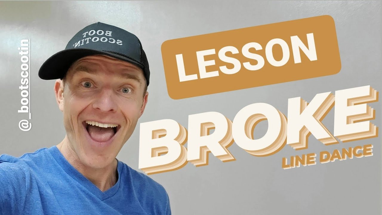 BROKE -- Line Dance LESSON - YouTube