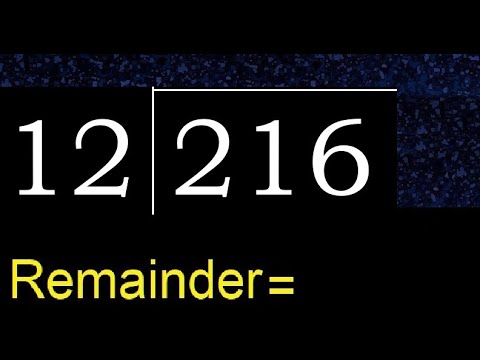Divide 216 by 12 , remainder . Division with 2 Digit Divisors . How to ...