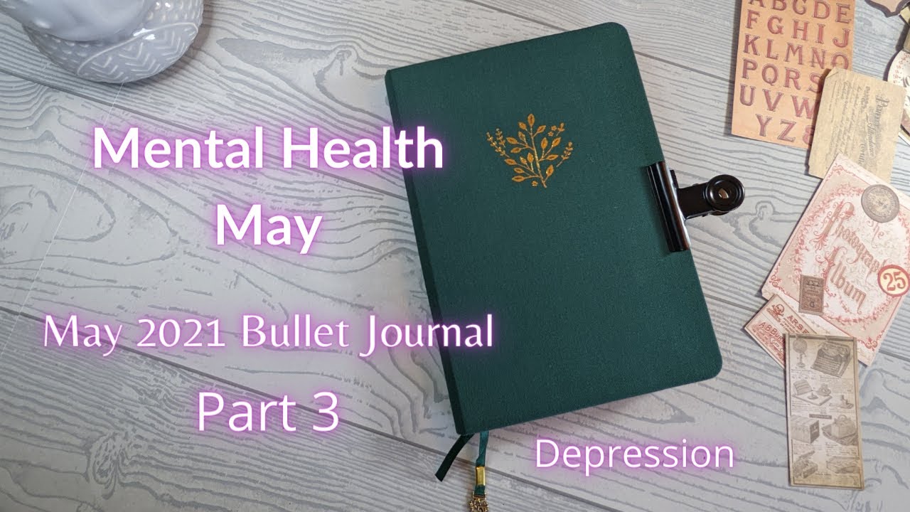 Bullet Journal With Me | Mental Health May | Week 3: Depression - YouTube