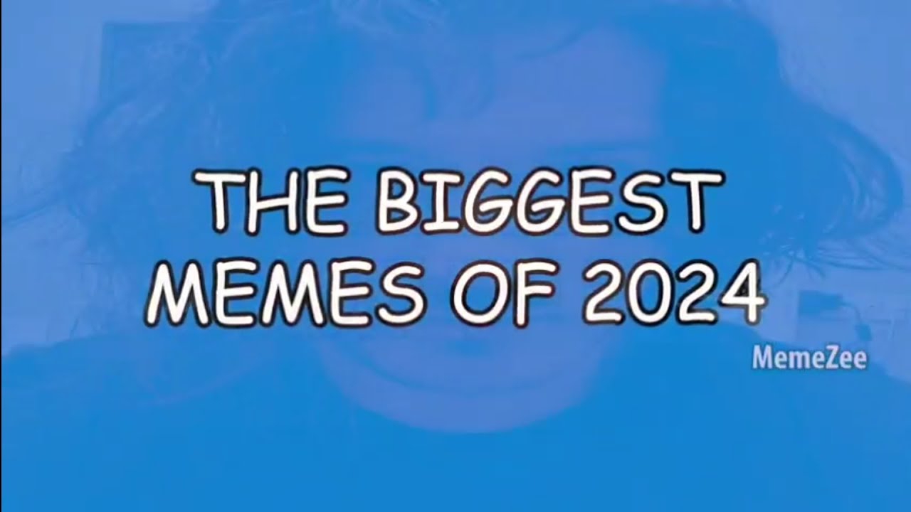 top 5 biggest memes 2024 - YouTube