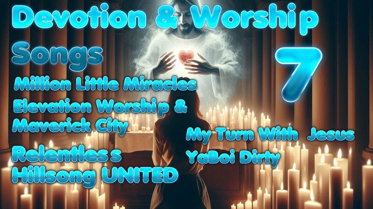 Devotion Songs Pack 7 #jesuschrist #worshipsongs #devotional #faith # ...