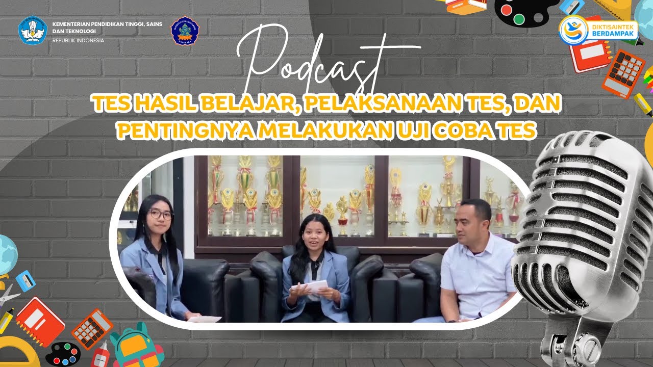 Tes Hasil Belajar, Pelaksanaan Tes, dan Pentingnya Melakukan Uji Coba ...