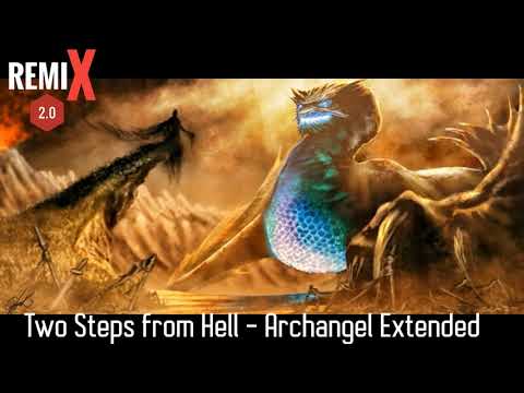 Two Steps from Hell - Archangel (Extended Remix) - YouTube