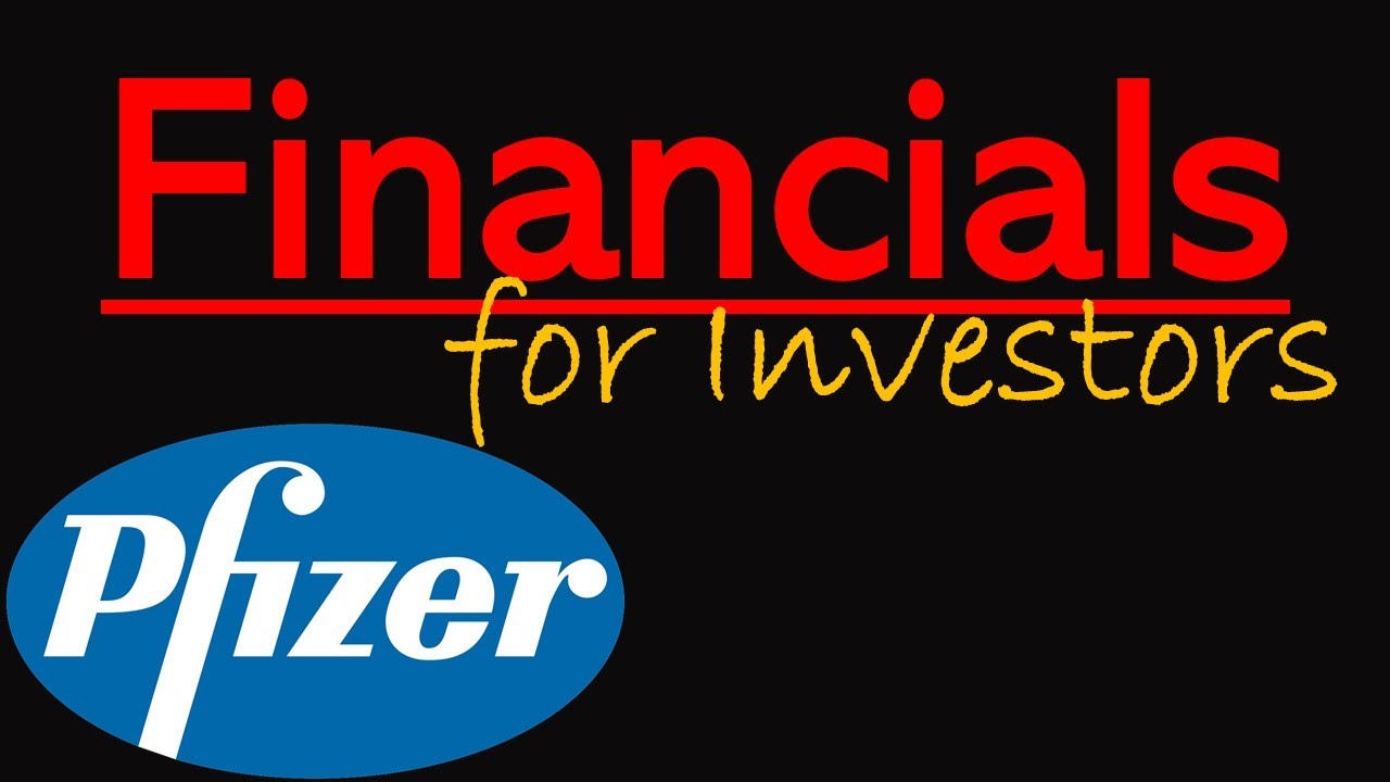 Pfizer - Financials and Ratios for Investors (updated June 2020) - YouTube