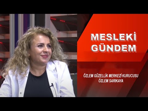 EN GÜZEL GİYSİNİZ CİLDİNİZ / ÖZLEM SARIKAYA / ÖZLEM GÜZELLİK MERKEZİ KURUCUSU