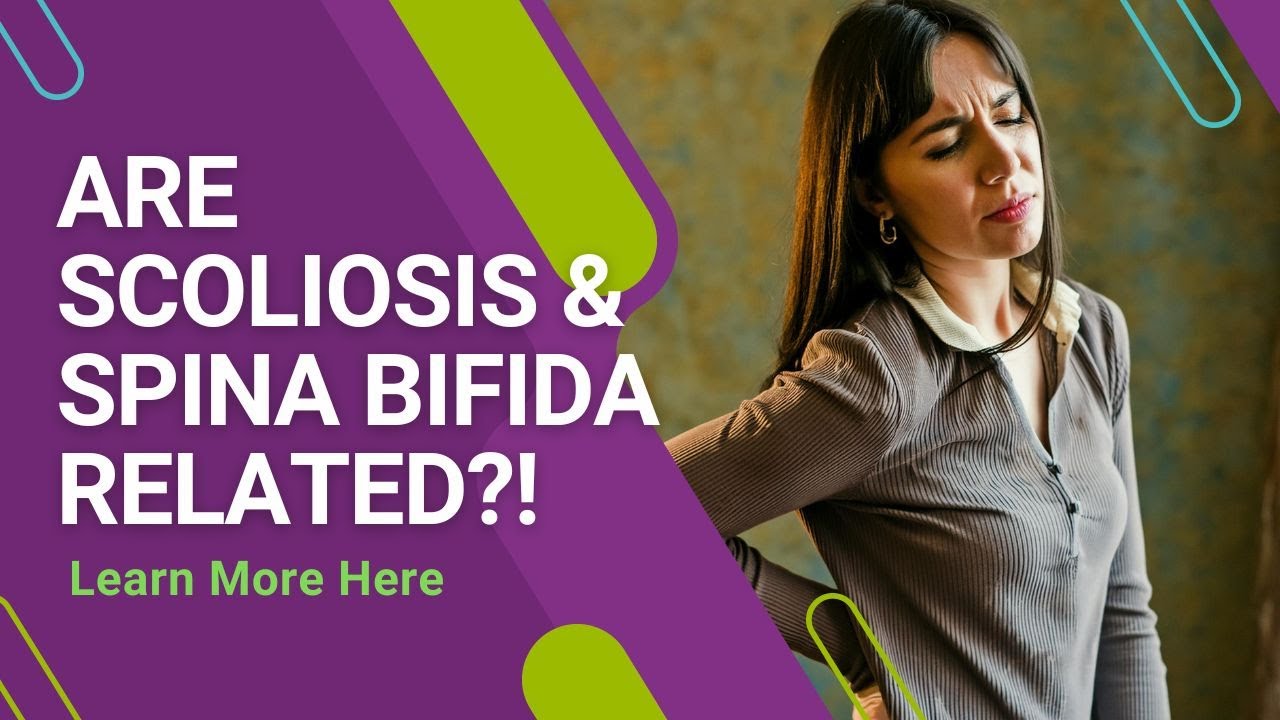 Are Scoliosis And Spina Bifida Related Learn More Here Youtube