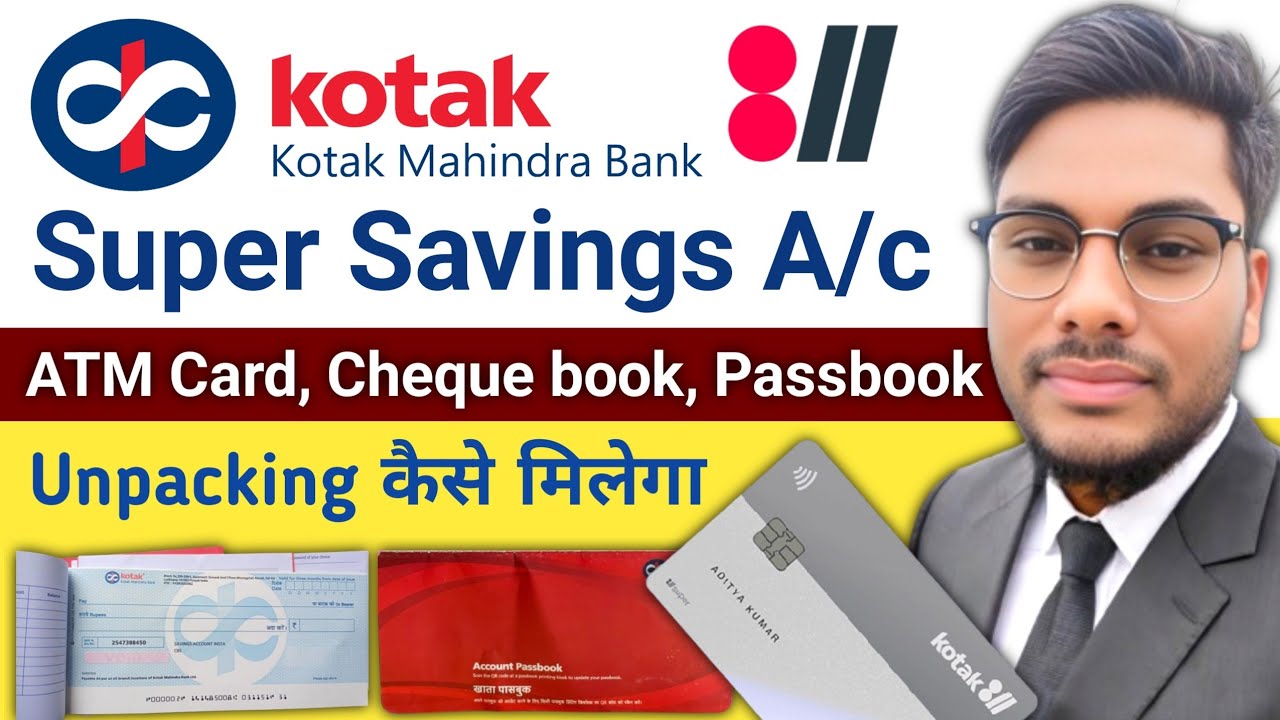 Kotak Mahindra Bank 811 Super Savings Account Welcome kit Unpacking ...