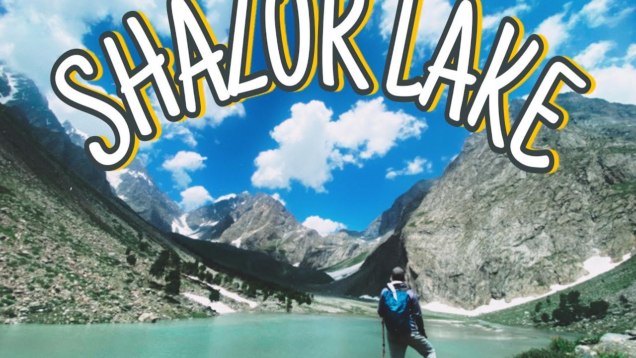 TRACK TO SHAZOR LAKE, KUMRAT VALLEY| COMPLETE GUIDE| EXPLORING THE ...