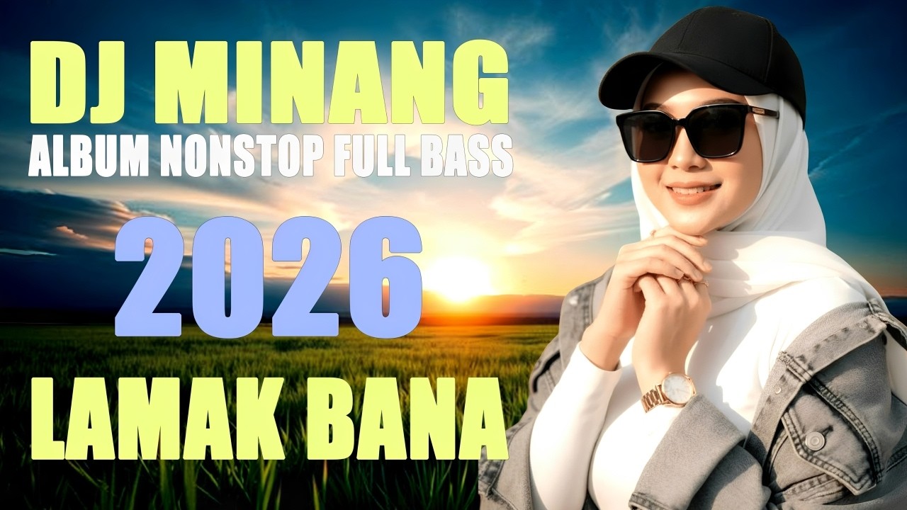 DJ Minang Paling Mantap Full Bass - Lagu Semangat Kerja - Remix Minang Terbaru 2025 - YouTube