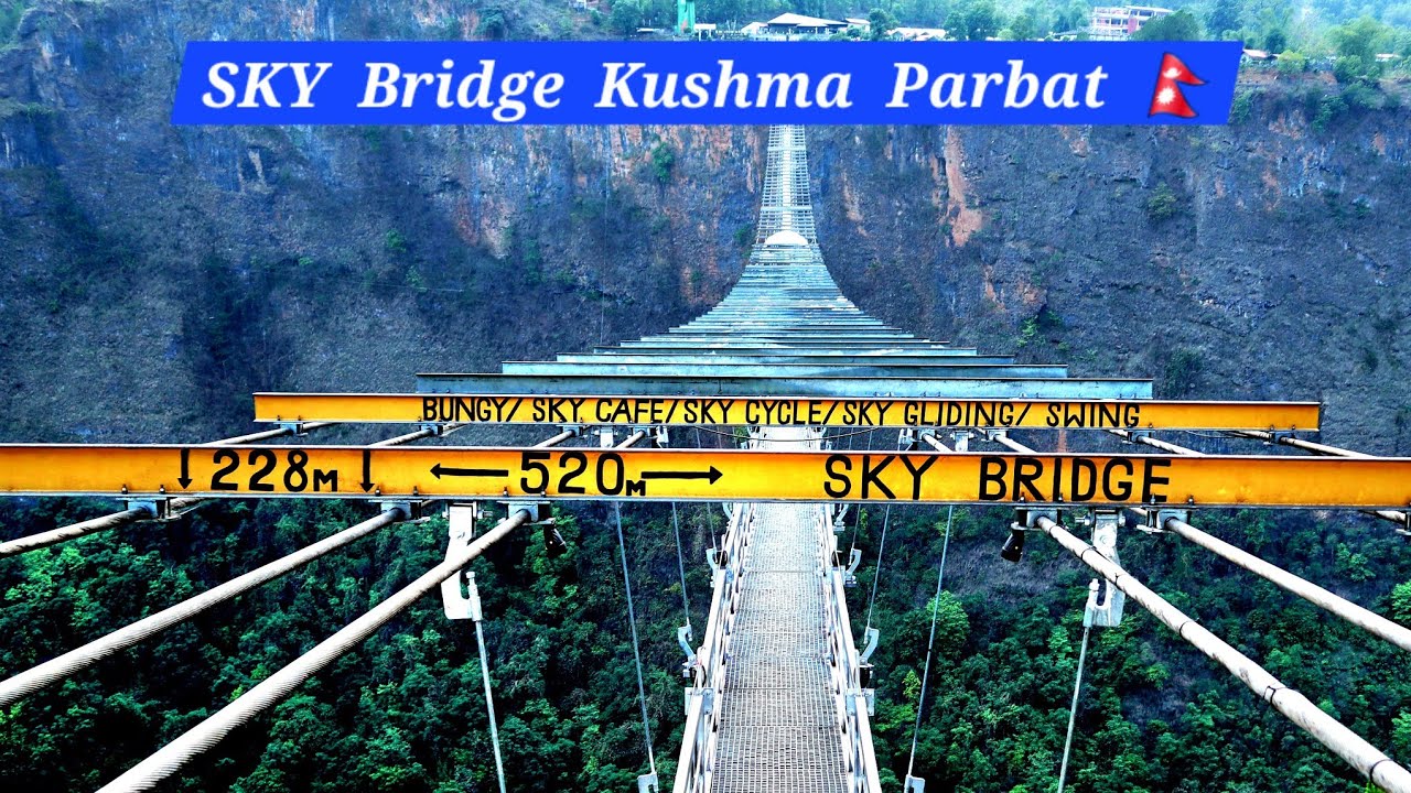 Sky Bridge Kushma Parbat 2024 🇳🇵 - YouTube