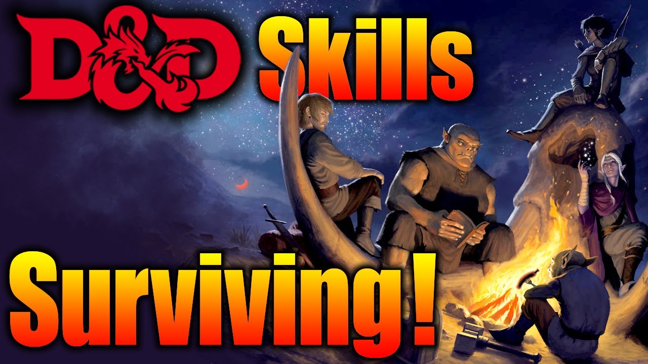 D&D Skills: 101 Survival - YouTube