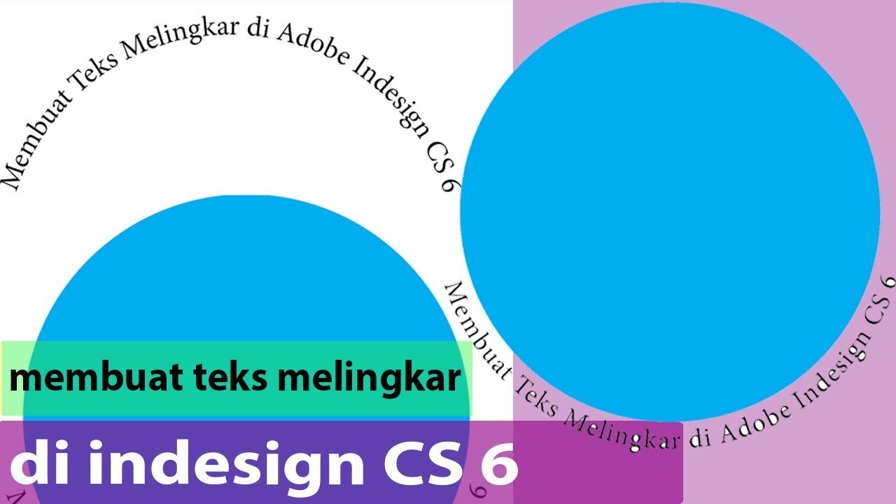 Membuat teks melingkar di Adobe Indesign cs 6 - YouTube