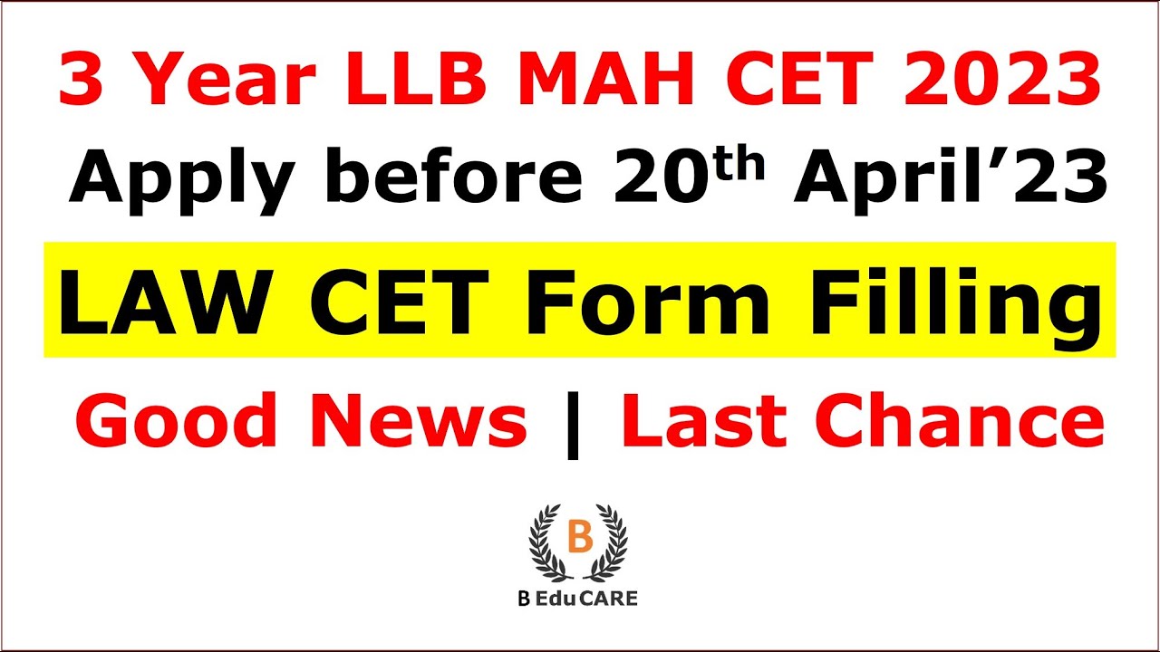 Apply Now - CET Form Filling - 20th April Last Date - 3 Year MH CET LAW ...