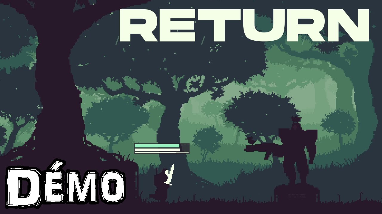 Return - Démo - Gameplay FR - YouTube