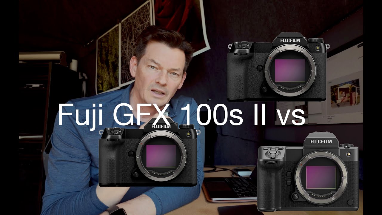 comparing Fuji GFX 100S II to GFX 100s and GFX 100II - YouTube