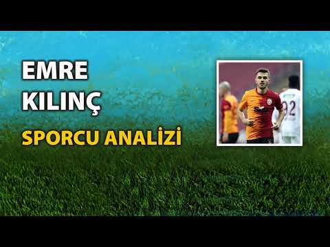 EMRE KILINÇ / OYUNCU ANALİZİ
