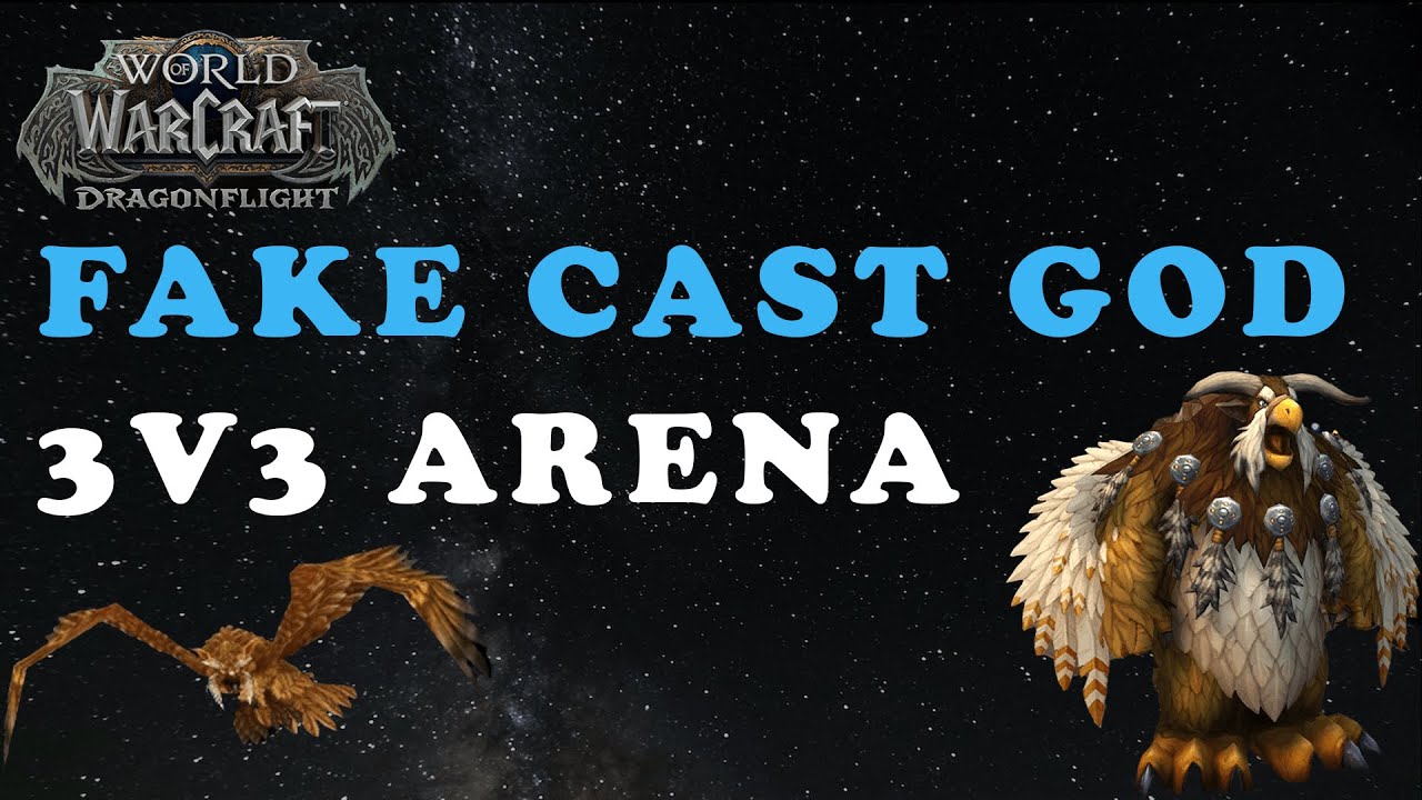 FAKE CAST GOD - BALANACE DRUID 3V3 ARENA - DRAGONFLIGHT PVP - YouTube