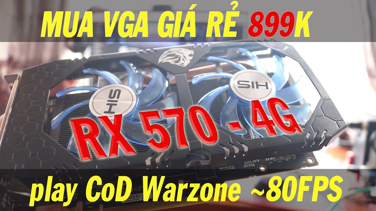 PC Stream | VGA RX570 play CoD Warzone 2020 | Mua VGA online gía rẻ ...