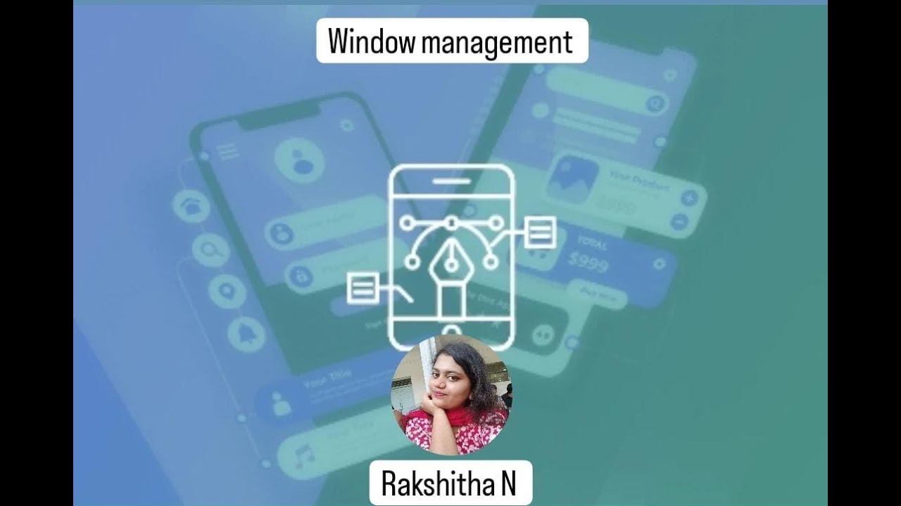WINDOW MANAGEMENT IN UID | USER INTERFACE DESIGN - YouTube