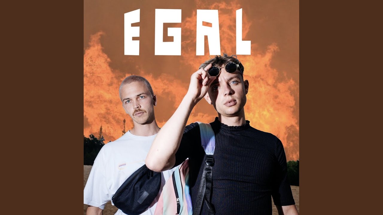 Egal - YouTube