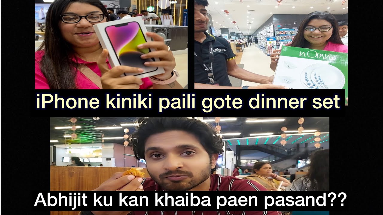 iphone kiniki paili gote dinner set || Abhijit ku kan khaiba paen ...