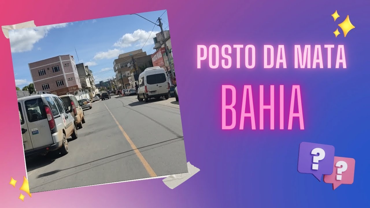 POSTO DA MATA BAHIA!🥰 - YouTube