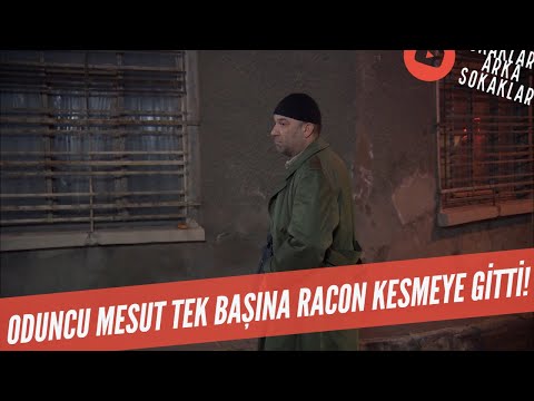 Oduncu Mesut'un Kafası Attı! Tek Başına Racon Kesecek! 506. Bölüm