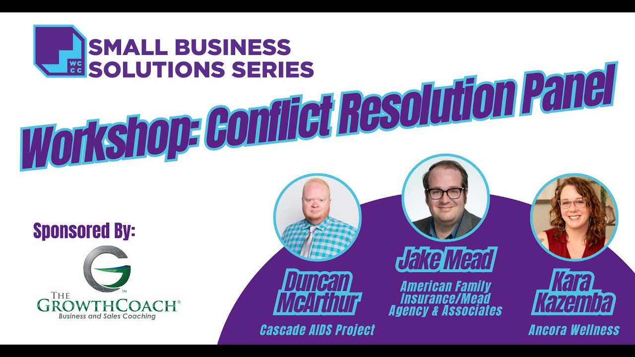 Workshop: Conflict Resolution Panel | Small Business Solutions Series ...
