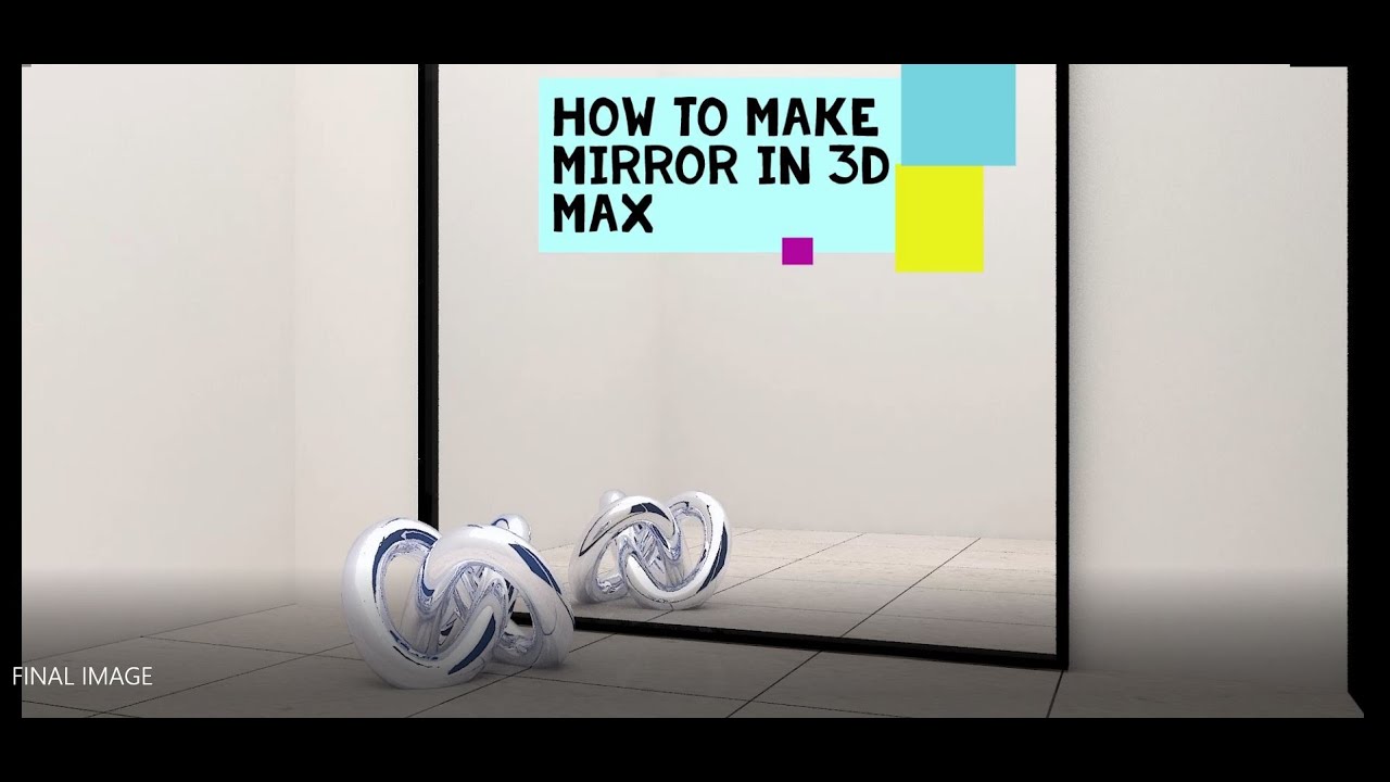 HOW TO MAKE MIRROR IN 3D MAX - YouTube