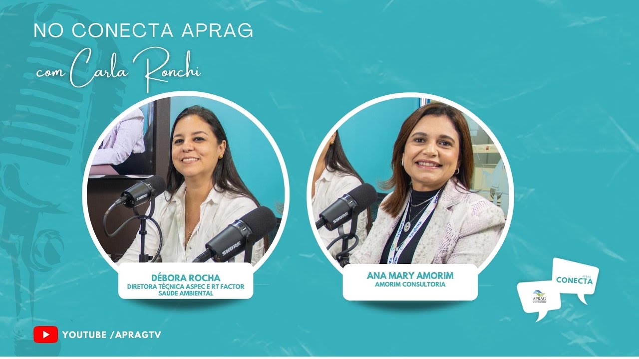 Conecta APRAG Ana Mary e Deborah Rocha - YouTube