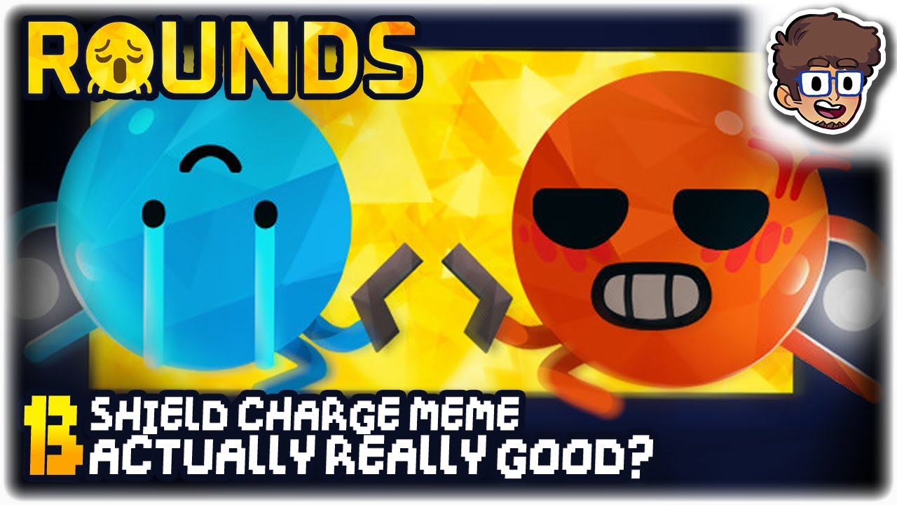 SHIELD CHARGE MEME BUILD TURNS OUT TO BE GREAT!? | Let's Play ROUNDS ...