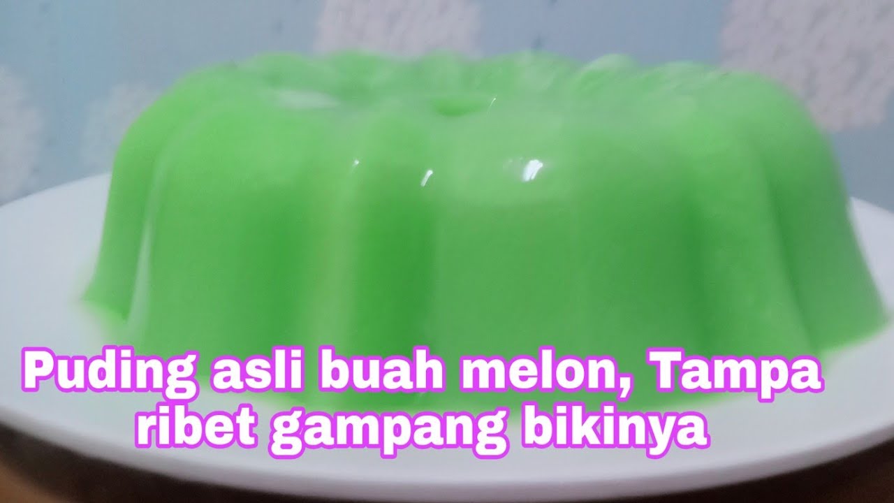 Resep puding buah melon - YouTube