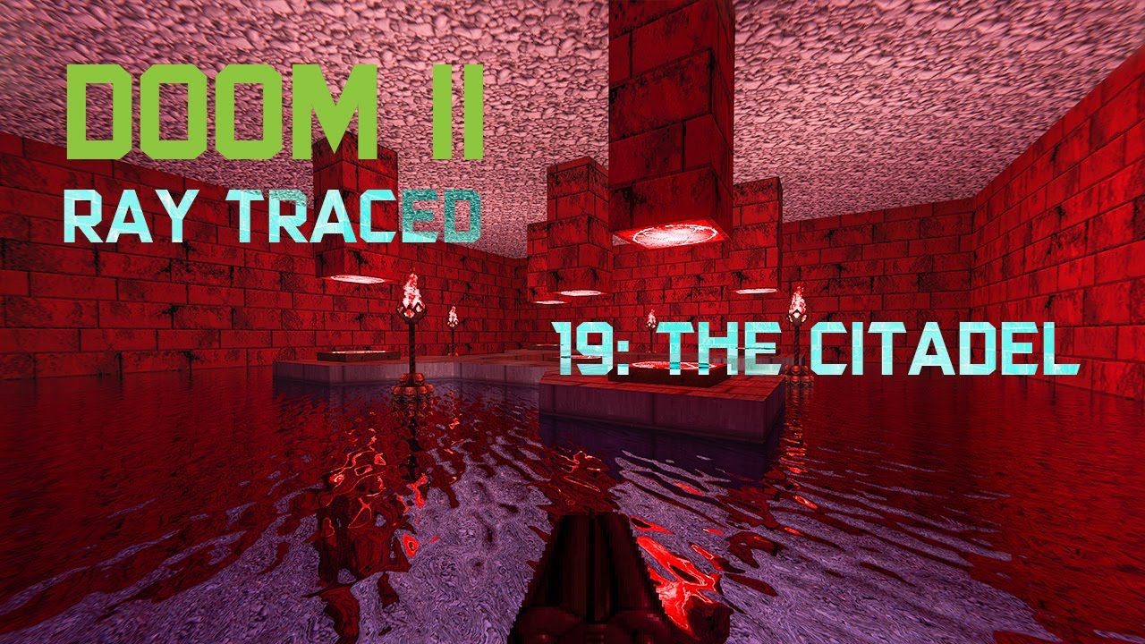 DOOM II RTX Playthrough - Map19: The Citadel - 100% Secrets - 4K60 ...