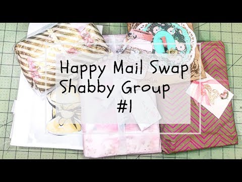 SWAPPERS DELIGHT HAPPY MAIL SWAP REVEAL | ROUND 2 | SHABBY GROUP 1 ...