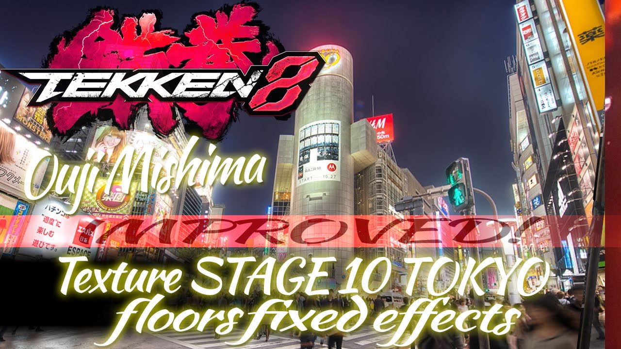 TEKKEN 8 Stage 10 TOKYO texture floors fixed effects - YouTube