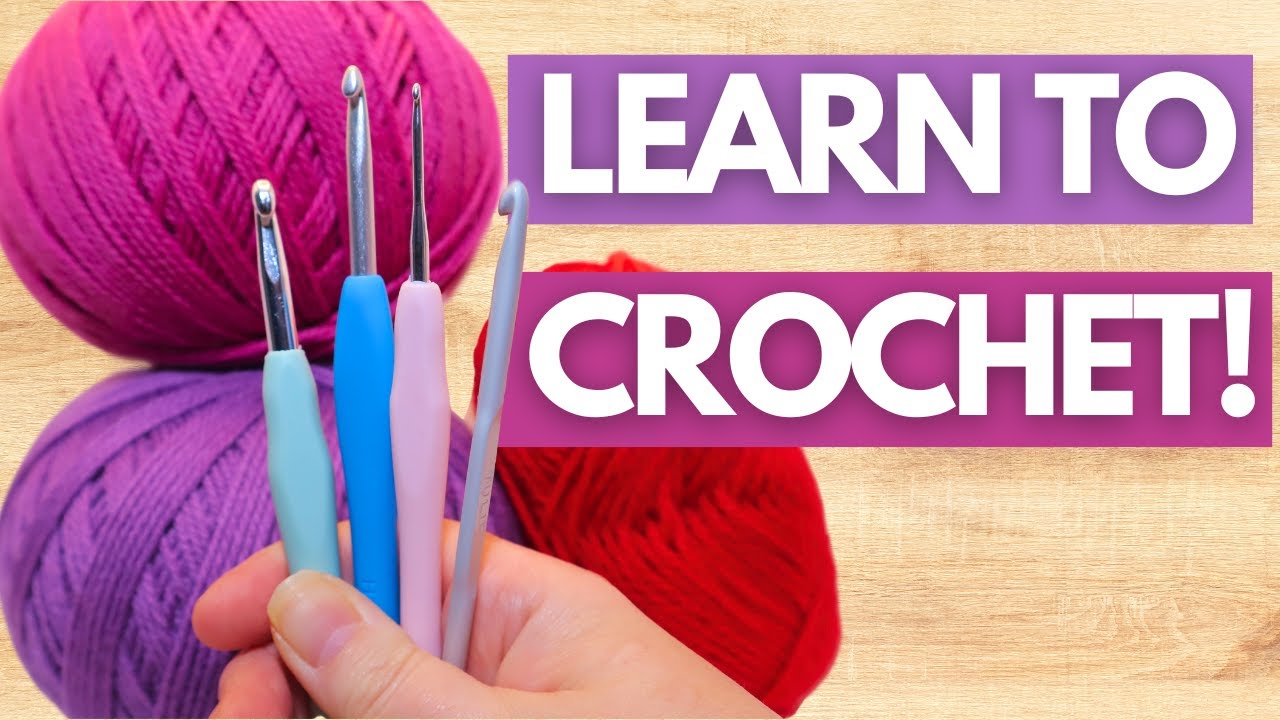 CROCHET BASICS for absolute BEGINNERS - YouTube