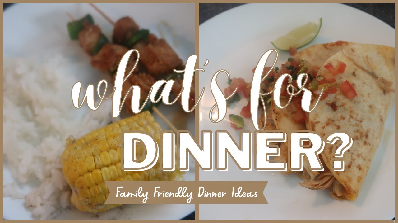 What's For Dinner? | Real Life Family Dinners | SAHM |Family Of 5 ...