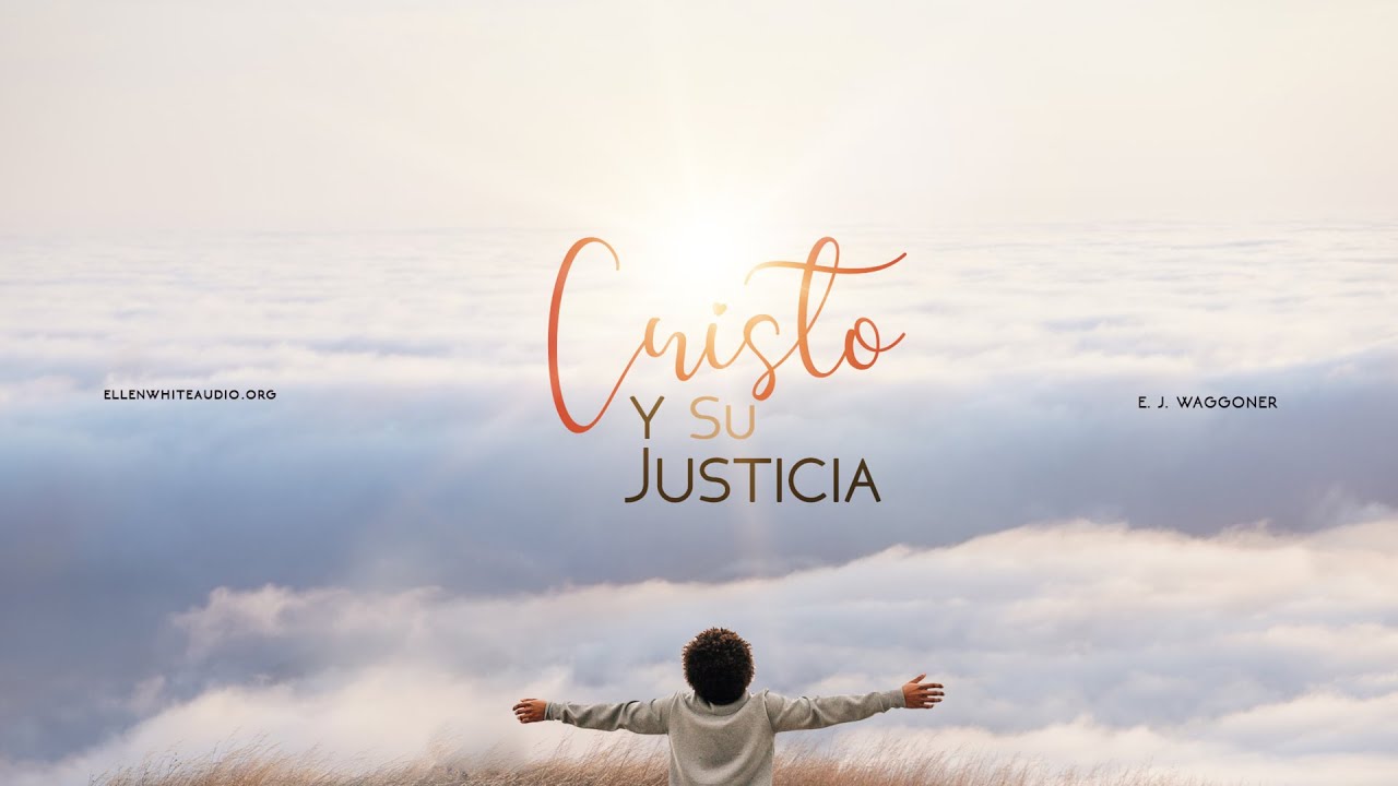 Capítulo 5 - Es Cristo un Ser Creado | Cristo y su Justicia - YouTube