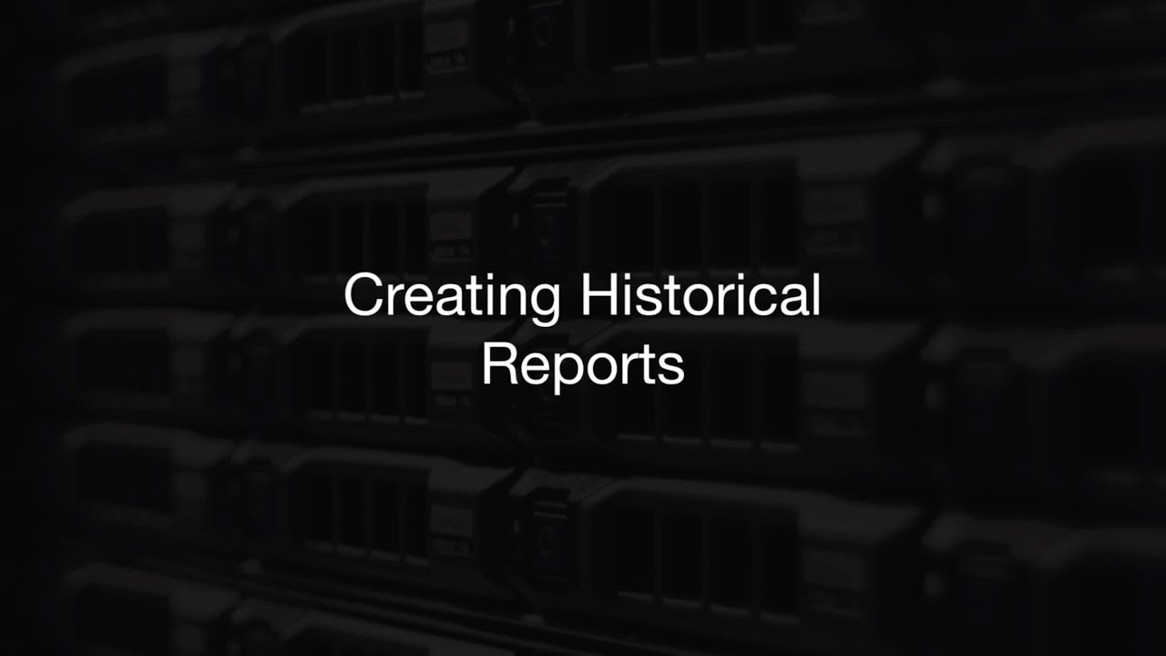 Creating Historical Reports - YouTube