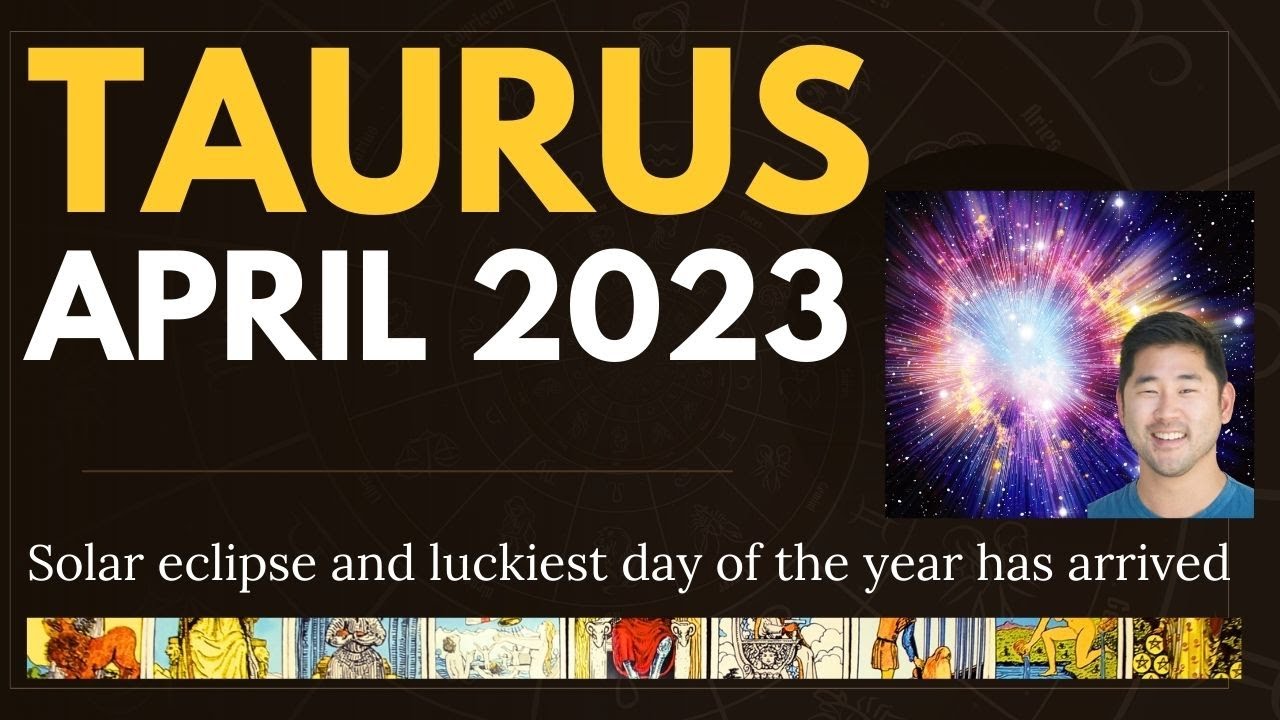 Taurus April 2023 - A Truly Rare, Unbelievable Spread 💥 A "Mic Drop ...