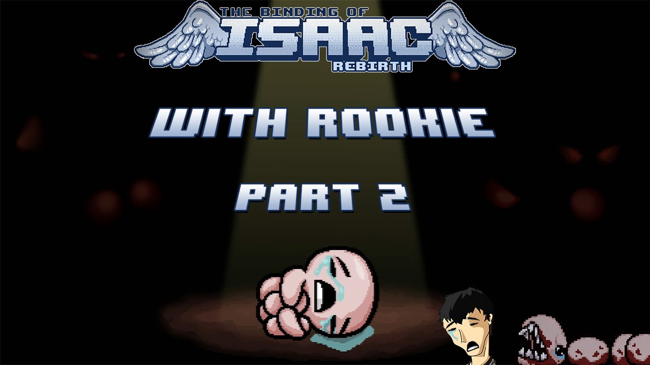 The Binding of Isaac: Rebirth (Part 2) - Dear Diary - YouTube