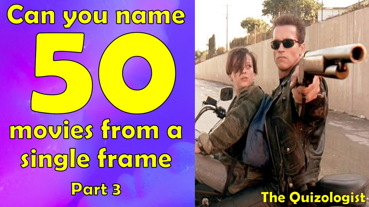 Name the 50 movies from a single frame quiz - part 3 - YouTube