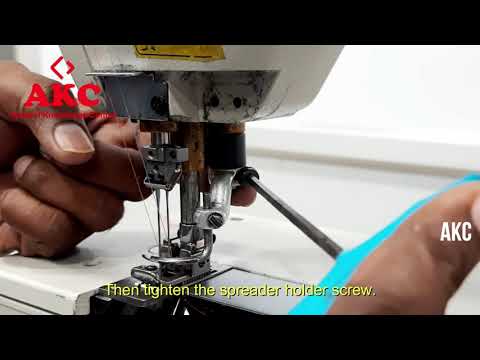 FLAT LOCK MACHINE SPREADER TIMING SETTING