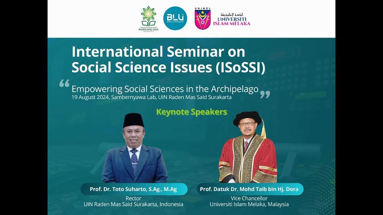 INTERNATIONAL SEMINAR ON SOCIAL SCIENCE ISSUES (ISoSS) - YouTube