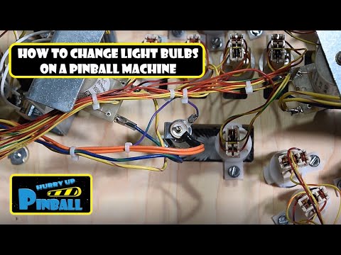 HurryUpPinball - How to change Light Bulbs on a Pinball Machine - YouTube