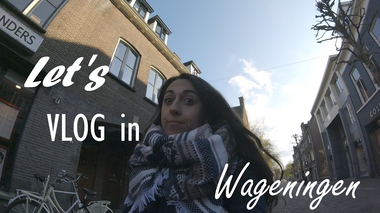 Let's go to Wageningen | VLOG #1| Nuria Castro - YouTube
