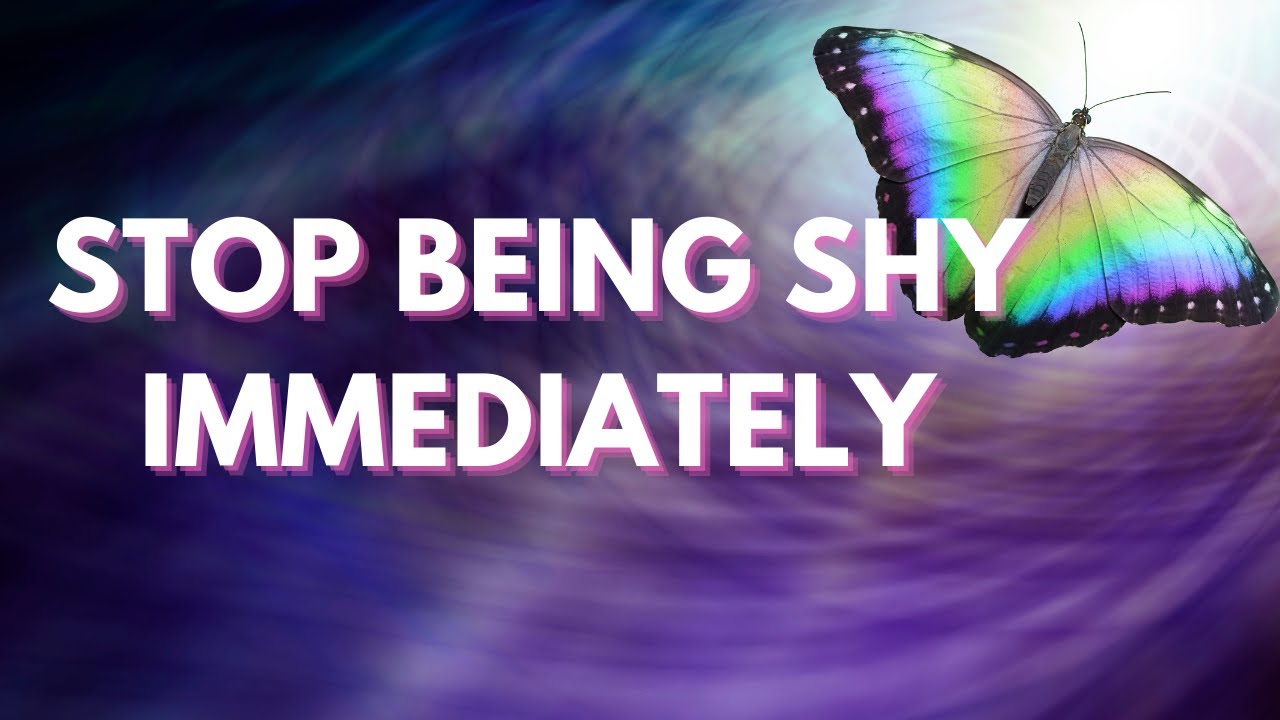 AFFIRMATIONS TO OVERCOME SHYNESS (Powerful Mantras To Remove Social ...