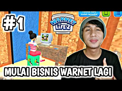 Kembali Membuka Usaha Warnet Baru - Warnet Life 2 Indonesia - Part 1 ...