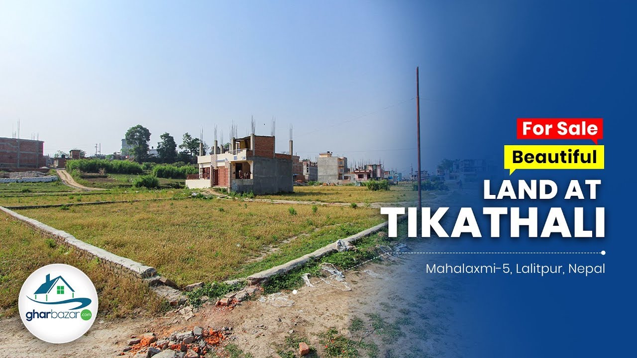 Land at Tikathali | Mahalaxmi, Lalitpur, Nepal | Gharbazar - YouTube
